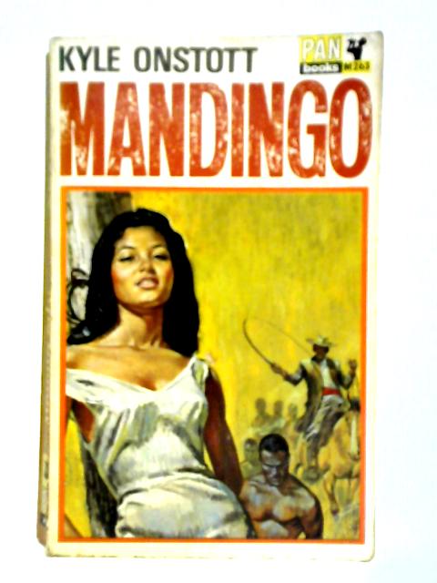 Mandingo By Kyle Onstott Used 1686816934ada Old And Rare At World